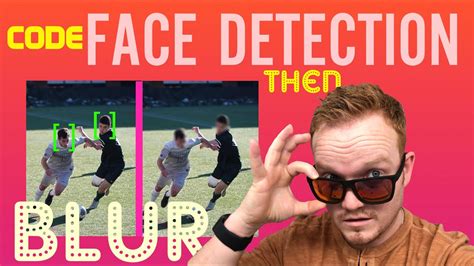 opencv python tutorial face recognition face blur blur out everyone s face in a live video