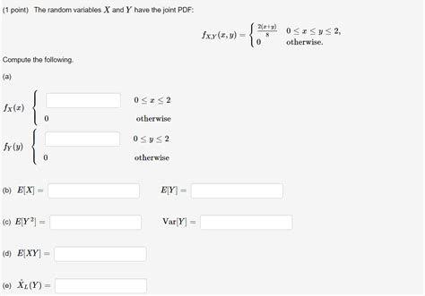 solved 1 point the random variables x and y have the joint