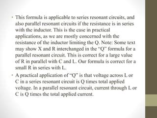 Q Factor In Series And Parallel AC Circuits PPT