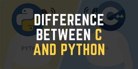 Difference Between C And Python