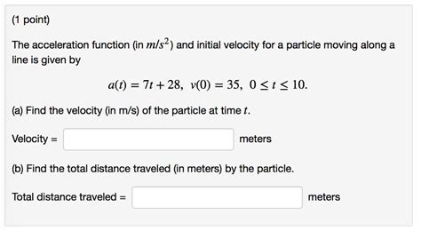 solved 1 point the acceleration function in m s2 and