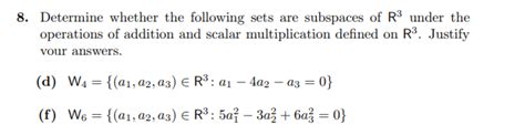 solved 8 determine whether the following sets are subspaces