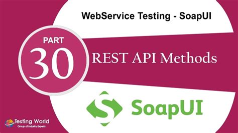 webservice testing soapui tut 23 1 rest api methods soapui certification 91 8743913121 100