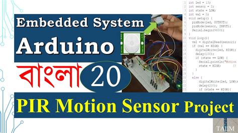 Arduino Bangla 20 Pir Motion Sensor Project With Code Embedded System Tajim Youtube