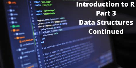 Introduction To R Programming Data Frames Arrays And Factors Part 3