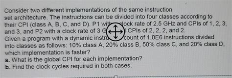 solved consider two different implementations of the same