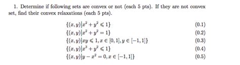 solved 1 determine if following sets are convex or not