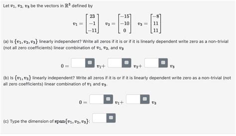 solved let v1 v2 v3 be the vectors in r3 defined by