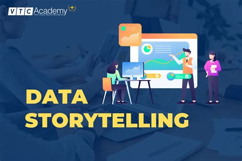 Data Storytelling Phương pháp kể chuyện bằng dữ liệu