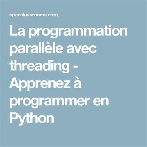 Apprenez les bases du langage Python Apprendre à programmer