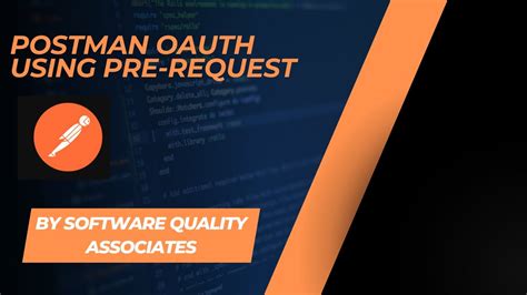 level up your postman skills pre request scripting with oauth tokens youtube