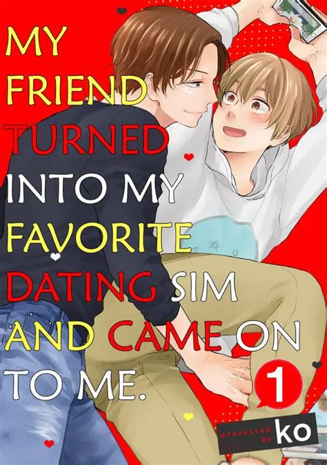 My Friend Turned Into My Favorite Dating Sim And Came On To Me Manga Anime Planet
