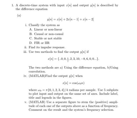 solved 1 a discrete time system with input x[n] and output