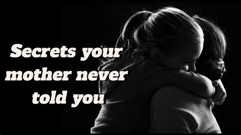 23 Things Your Mother Never Told You Youtube