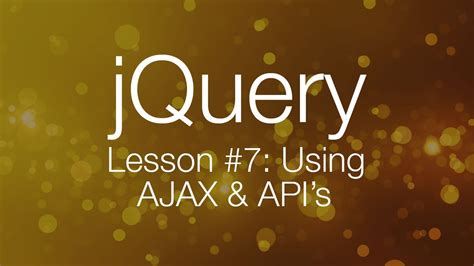 jquery ajax tutorial 1 using ajax and api s jquery tutorial 7 youtube