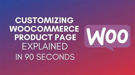 How To Customize Woocommerce Product Page In Wordpress Youtube