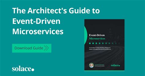 solace on linkedin white paper the architect s guide to building event driven microservices