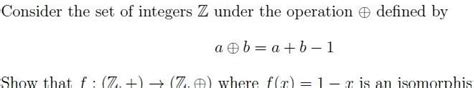 [answered] consider the set of integers z under the operation defined kunduz