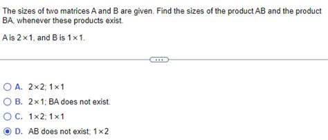 solved the sizes of two matrices a and b are given find the