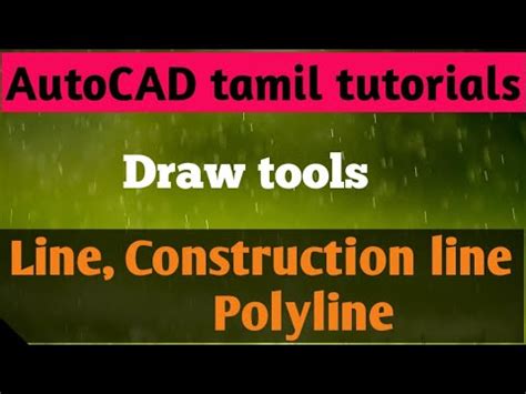 AutoCAD Basics Draw Toolbars Line Construction Line Polyline