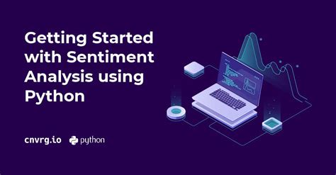 Sentiment Analysis Using Python Askpython