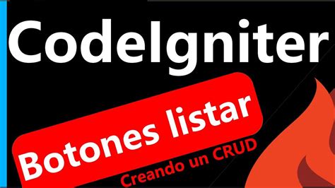 Enlaces Para El Listado CodeIgniter 3 Eliminar Actualizar Crear