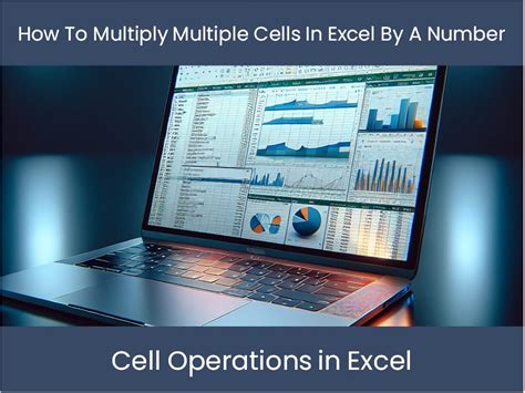 excel tutorial how to multiply multiple cells in excel by a number excel