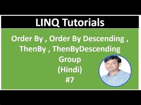 LINQ Tutorial For Beginners 7 OrderBy OrderByDescending ThenBy