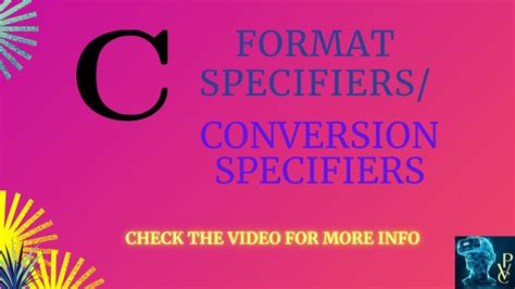 format specifiers in c conversion specifiers in c youtube