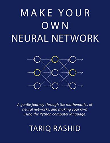 make your own neural network 1 rashid tariq ebook