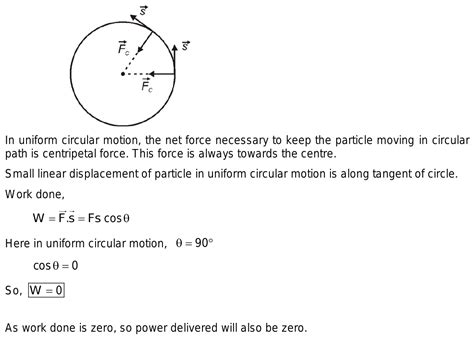 a particle is moving on a circular path performing uniform circular motion the power delivered