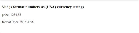 Vue Js Format Numbers As Currency Strings Javascript Example