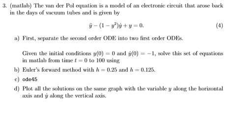 3 matlab the van der pol equation is a model of an