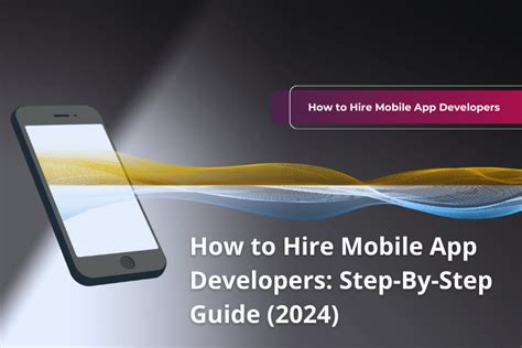 How To Hire Mobile App Developers Step By Step Guide 2024 All Win