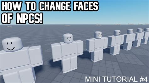 How To Change The Face Of An NPC In Roblox Studio Mini Tutorial 4