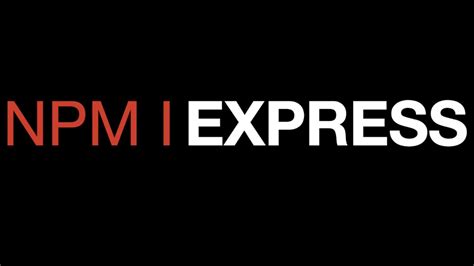 Npm I Express YouTube