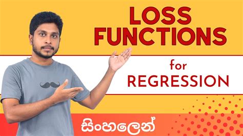 loss functions for regression deep learning sinhala youtube