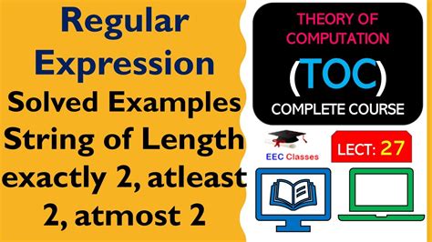 l27 regular expression solved examples string of length exactly 2 atleast 2 atmost 2 toc