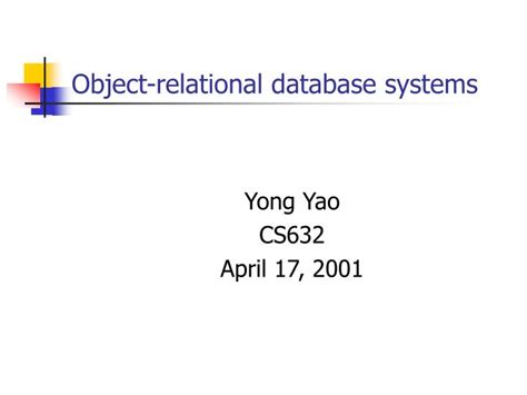 ppt object relational database systems powerpoint presentation free download id 5186357