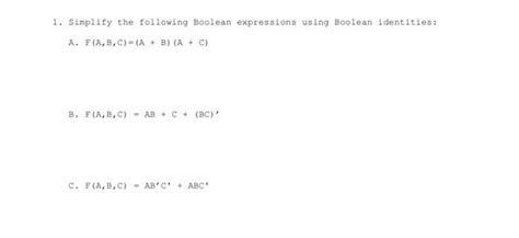 [solved] 1 simplify the following boolean express solutioninn