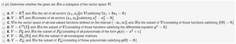 solved determine whether the given set s is a subspace of