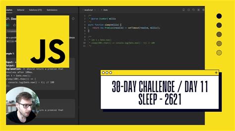 Day 11 Of 30 JavaScript Coding Challenge On LeetCode Task 2621 Sleep
